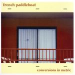 FrenchPaddleboat販売会社/発売会社：ScratchRecords発売年月日：1999/12/28JAN：0759718013023