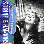 ソフィー・B．ホーキンス販売会社/発売会社：Sony発売年月日：1992/04/07JAN：0074644679724