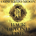 CONCERTO　MOON販売会社/発売会社：Walkure　Records(（株）ディスクユニオン)発売年月日：2024/05/01JAN：4988044099432島　紀史（Gt）率いるCONCERTO　MOON、前作のミニ・アルバム『...