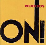 NOBODY販売会社/発売会社：（株）ワーナーミュージック・ジャパン発売年月日：2023/06/28JAN：49436743687302023年最新リマスタリング