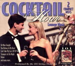 CocktailHour（Series）101ストリングス・オーケストラ販売会社/発売会社：Alshire発売年月日：1997/06/03JAN：0056775516727／／付属品〜三方背ケース付