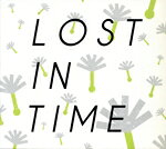 LOST　IN　TIME販売会社/発売会社：UK　PROJECT発売年月日：2012/03/07JAN：4514306011005／／付属品〜三方背ケース、ブックレット付