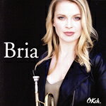 Bria　Skonberg販売会社/発売会社：Masterworks発売年月日：2016/09/23JAN：0889853375226