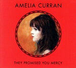 AmeliaCurran（アーティスト）販売会社/発売会社：BlueRose発売年月日：2014/11/27JAN：4028466326430