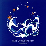 （V．A．）,．daydreamnation．,H．Takahashi,TOMC,ind＿fris,Bushmind,Jesus　Weekend,Ramza販売会社/発売会社：LAKE　OF　ILLUSIONS(（株）インパートメント)発売...