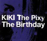 The　Birthday販売会社/発売会社：ユニバーサルミュージック(ユニバーサルミュージック)発売年月日：2006/09/27JAN：4988005440495元ミッシェル・ガン・エレファントのチバユウスケ（vo＆g）率いる、4人組ロック...