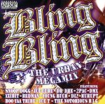 BlingBlingUrbanMegamix（アーティスト）販売会社/発売会社：AlteredEg発売年月日：2007/07/10JAN：4184440167144