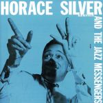 ホレス・シルヴァー販売会社/発売会社：Blue　Note　Records発売年月日：2006/08/21JAN：0724386447821