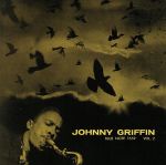 ジョニー・グリフィン販売会社/発売会社：BlueNoteRecords発売年月日：1999/04/29JAN：0724349900929