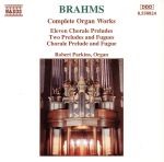 ブラームス,RobertParkins（Organ）販売会社/発売会社：Naxos発売年月日：1994/10/04JAN：0730099582421