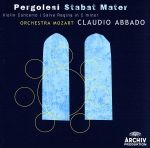 GiovanniBattistaPergolesi（作曲）,ClaudioAbbado（指揮）,SaraMingardo（MezzoSoprano）,MozartOrchestra（オーケストラ）,RachelHarnisch（Sopran...