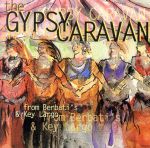 GypsyCaravan販売会社/発売会社：CDBaby発売年月日：2006/01/03JAN：0640615134327