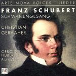 Schubert（アーティスト）,Gerhaher（アーティスト）,Huber（アーティスト）販売会社/発売会社：ArteNovaRecords発売年月日：2004/07/20JAN：0743217507527