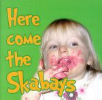 the　Skabays販売会社/発売会社：GET　HIP　RECORDS発売年月日：2008/01/24JAN：4931661160221