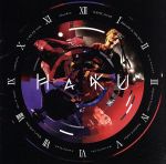 HaKU販売会社/発売会社：ユニバーサルミュージック(ユニバーサルミュージック)発売年月日：2016/08/10JAN：4988031166154高度な演奏力と、クリエイティビティを兼ね備えたロック・バンド“HaKU”。2007年の結成以来...