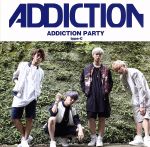 ADDICTION販売会社/発売会社：nyt　records(ダイキサウンド（株）)発売年月日：2015/09/30JAN：4582144342803ライヴを中心に活動してきた　Dance　＆　Vocal　group　“ADDICTION　...