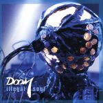 DOOM販売会社/発売会社：13th　REAL　RECORDINGS(（株）ディスクユニオン)発売年月日：2017/03/22JAN：4988044029637諸田コウ＜B＞参加のラスト・アルバムであり、より硬質かつよりアヴァンギャルドなサ...