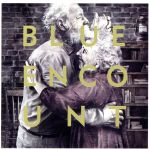 BLUE　ENCOUNT販売会社/発売会社：（株）ソニー・ミュージックレーベルズ(（株）ソニー・ミュージックマーケティング)発売年月日：2017/04/26JAN：4547366300369／／付属品〜DVD1枚、アナザージャケットステッカー付