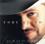 トビー・キース販売会社/発売会社：Dreamworks　Nashville発売年月日：1999/11/01JAN：0600445020924