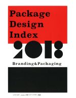 日本パッケージデザイン協会販売会社/発売会社：六耀社発売年月日：2018/05/23JAN：9784897379685