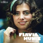 フラヴィア・ムニツ販売会社/発売会社：production　dessinee(（株）ヴィヴィド・サウンド・コーポレーション)発売年月日：2012/11/14JAN：4540399094281