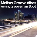 grooveman　Spot（MIX）,GOTA,朝本浩文,DR．ECHO−LOGIC,ニュー・ザイオン・トリオ,Demetria,URBAN　BLUES　QUARTET,MONDAY　MICHIRU販売会社/発売会社：（有）キング・コブラ...