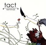 tact販売会社/発売会社：Square　Records(（株）PCI　MUSIC)発売年月日：2013/12/18JAN：4522197118055宇都宮を中心に活動するメロディック・ハードコア・バンド、tactのファースト・ミニ・アルバ...