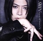 シン販売会社/発売会社：Zany　Zap発売年月日：2018/08/08JAN：4562390696455SHIN、約1年振りのアルバム。2018年春、名前の由来が人気漫画『NANA』のシンであることを公表したSHINが、　自身初のカバーと...