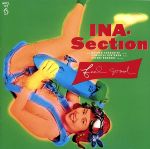 INA◆Section販売会社/発売会社：ワーナーミュージック・ジャパン発売年月日：1990/07/25JAN：4988014701730