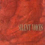 サイレント・ヴォイス販売会社/発売会社：ETC発売年月日：1992/06/21JAN：4988024117132