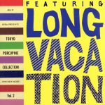 LONG　VACATION販売会社/発売会社：バンダイミュージック発売年月日：1993/03/05JAN：4988015045994