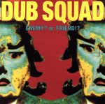 DUB　SQUAD販売会社/発売会社：ダイキサウンド（株）(ダイキサウンド（株）)発売年月日：1998/07/20JAN：4948722031086