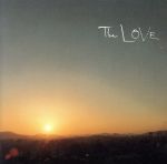 The　LOVE販売会社/発売会社：（株）アリオラジャパン(（株）ソニー・ミュージックディストリビューション)発売年月日：2004/06/23JAN：4988017623008博多出身の3ピース・ユニット“THE　LOVE”のベスト・アルバ...