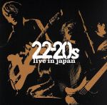 22−20s販売会社/発売会社：（株）EMIミュージック・ジャパン(（株）EMIミュージック・ジャパン)発売年月日：2005/03/30JAN：4988006827899“グルーヴの貴公子”の異名を持つ3人組グループ、22−20sのライヴ・...