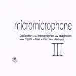 micromicrophone販売会社/発売会社：（株）ベストライン(（株）スペースシャワーネットワーク)発売年月日：2006/12/13JAN：4560295010086クラムボンmitoのソロ・プロジェクト、micromicrophon...