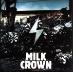 MILK　CROWN販売会社/発売会社：（株）アリオラジャパン(（株）ソニー・ミュージックディストリビューション)発売年月日：2000/07/05JAN：49880270211841994年横浜にて結成されたロック・バンド、MILK　CRO...
