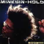 MINE神−HOLD販売会社/発売会社：（株）ソニー・ミュージックディストリビューション(（株）ソニー・ミュージックディストリビューション)発売年月日：2003/05/21JAN：4560114570388ヒップホップ・シーンで活動するアー...