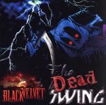 BLACK　VELVET販売会社/発売会社：（株）マリン・エンタテインメント(NBC　ユニバーサル・エンターテイメントジャパン)発売年月日：2010/06/23JAN：4996779016839／／付属品〜DVD1枚付