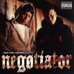 NEGOTIATOR販売会社/発売会社：HANGTOWN　RECORDZ(ダイキサウンド（株）)発売年月日：2007/01/10JAN：4948722307099NEGOTIATORの2人からはきだされるREALな歌詞と他を圧倒する存在感で...
