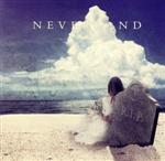 NEVERLAND（ヴィジュアル）販売会社/発売会社：インディペンデント・レーベル発売年月日：2019/07/10JAN：4529123348159