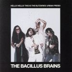 THE　BACILLUS　BRAINS販売会社/発売会社：エイベックス・マーケティング（株）(エイベックス・マーケティング（株）)発売年月日：2008/11/12JAN：4988064271337／／付属品〜DVD1枚付