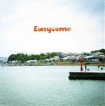 Easycome販売会社/発売会社：motteke　records発売年月日：2016/09/24JAN：