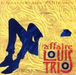 ラフェール・ルイ・トリオ販売会社/発売会社：ポリドール発売年月日：1995/06/01JAN：4988005163141