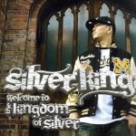 SILVER　KING販売会社/発売会社：Resistar　Records発売年月日：2007/12/05JAN：4580269940010