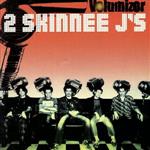2スキニーJ’s販売会社/発売会社：（株）ソニー・ミュージックジャパンインターナショナル(（株）ソニー・ミュージックディストリビューション)発売年月日：2002/06/19JAN：45441801402871991年にコロンビア大学で結成さ...