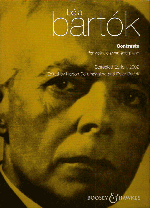 Bela Bartok：Contrasts バルトーク：コントラスツ ■出版社：Boosey & Hawkes（ブージー ＆ ホークス） ■編成：Cl, Vn, Pf ■輸入楽譜 ■楽譜は新品ですが、輸入商品のため入荷時による角の折れや日焼...