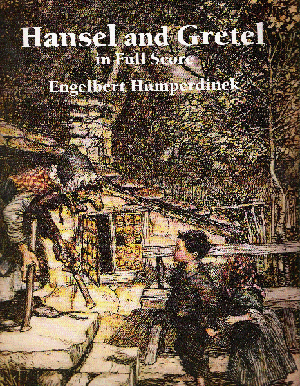 Humperdinck, E.：Hansel and Gretel フンパーディンク：ヘンゼルとグレーテル ■出版社：Dover（ドーヴァー） ■輸入楽譜 ■楽譜は新品ですが、輸入商品のため入荷時による角の折れや日焼けがある場合がございます...
