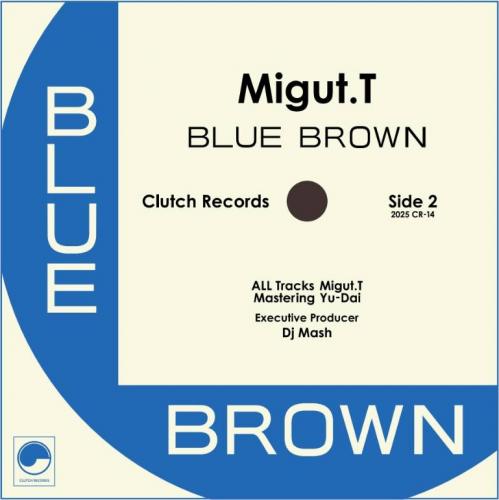 暖かな空気と共にやってくる芽吹きの季節。 茨城のDJ MASH主宰レーベルCLUTCH RECORDSより、Artist"Migut.T"によるInstmental AlbumがReleaseになります。 サンプリングに打ち込みも組み合わせ...