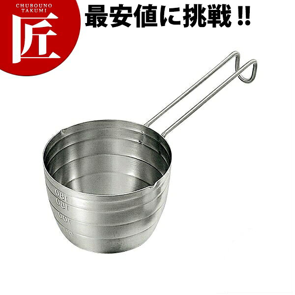 【業務用プロ道具 厨房の匠】18-8 抗菌湯煎計量カップ規格（容量） : [200cc]外径 高さ 柄長 : φ78×H58×86mm材質 : 18-8ステンレス[ASC:R=v/R=040/P=0001900]
