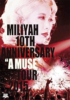 【中古】(非常に良い)10th Anniversary "A MUSE" Tour 2015 [DVD]【メーカー名】【メーカー型番】【ブランド名】ソニーミュージックエンタテインメント J-POP 加藤ミリヤ: Actor【商品説明】10t...